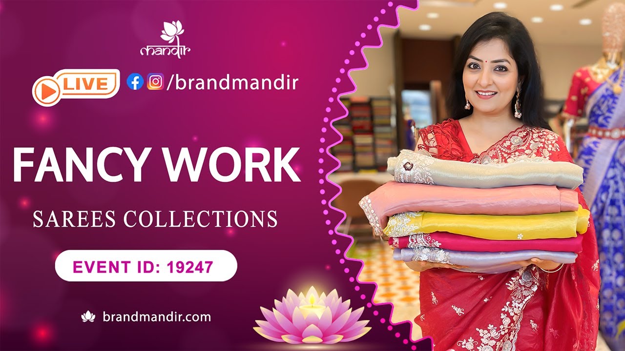 Fancy Work Sarees | WhatsApp Number 733 733 7000 | Brand Mandir Sarees LIVE - YouTube