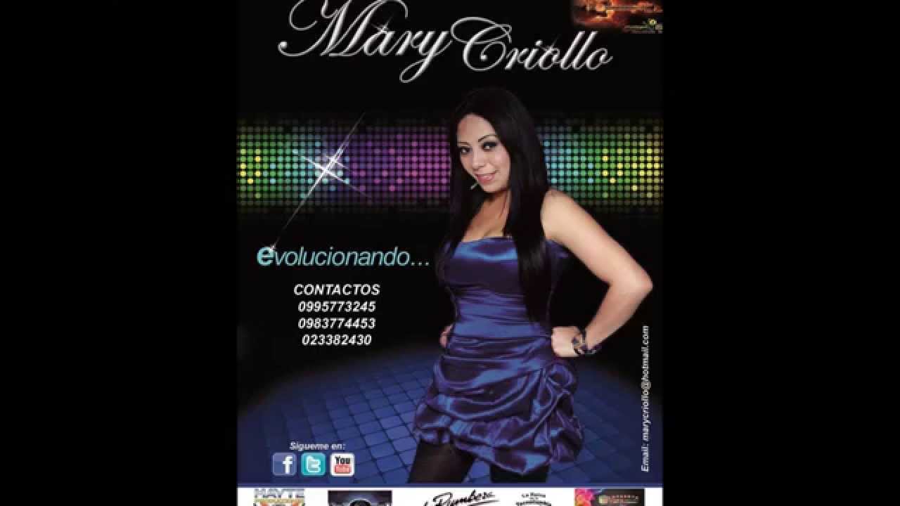 Mary Criollo - He Sentido Amor - YouTube