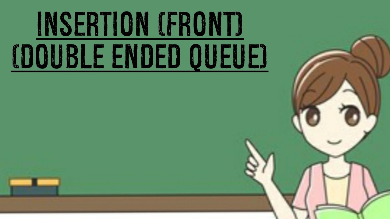 #Insertion#Insertion from front of Double ended queue#Dequeue - YouTube