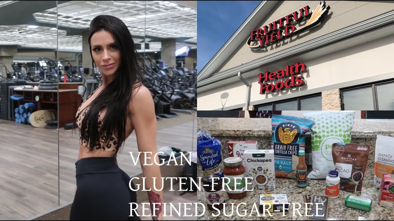 FRUITFUL YIELD VEGAN GLUTEN-FREE SUGAR-FREE GROCERY SHOPPING HAUL ...