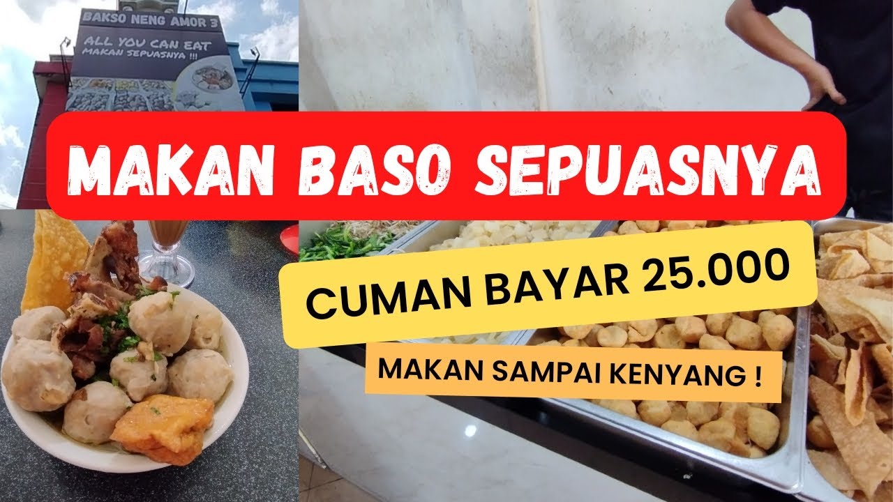 BAKSO ALL YOU CAN EAT PERTAMA DI BANDUNG || AMBIL SEPUASNYA ASAL HABIS ...