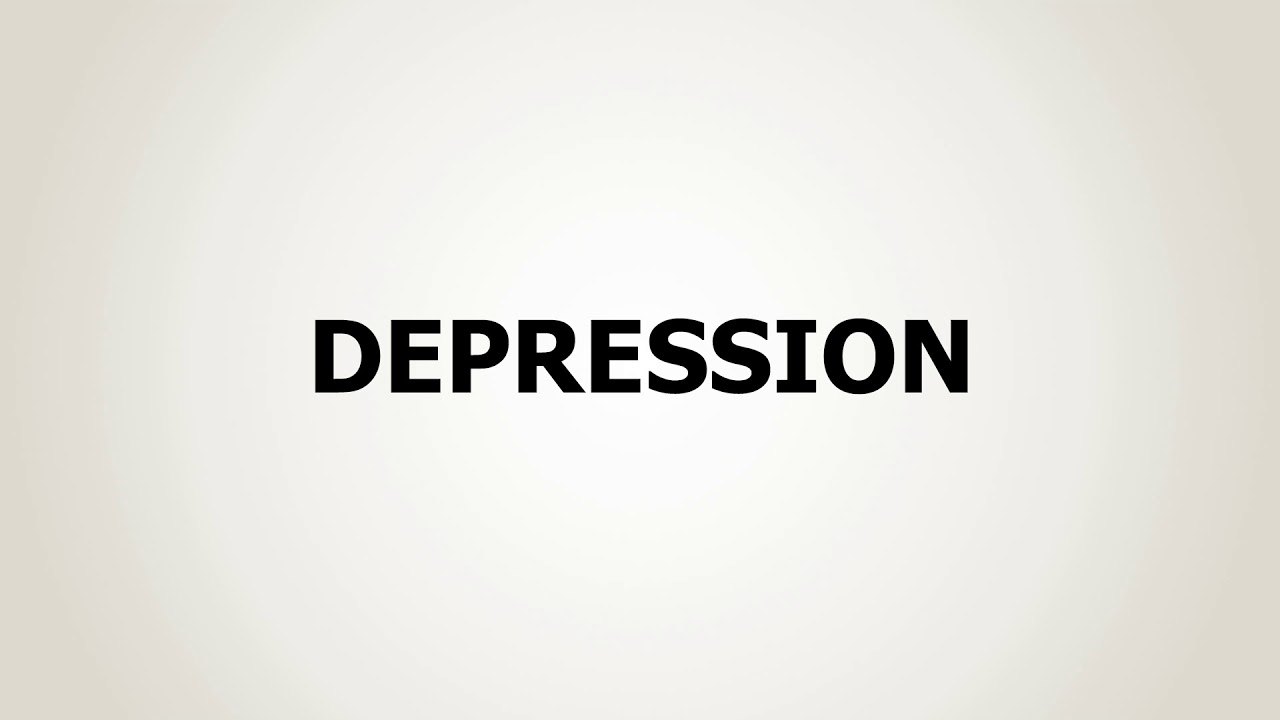 How to Pronounce Depression - YouTube