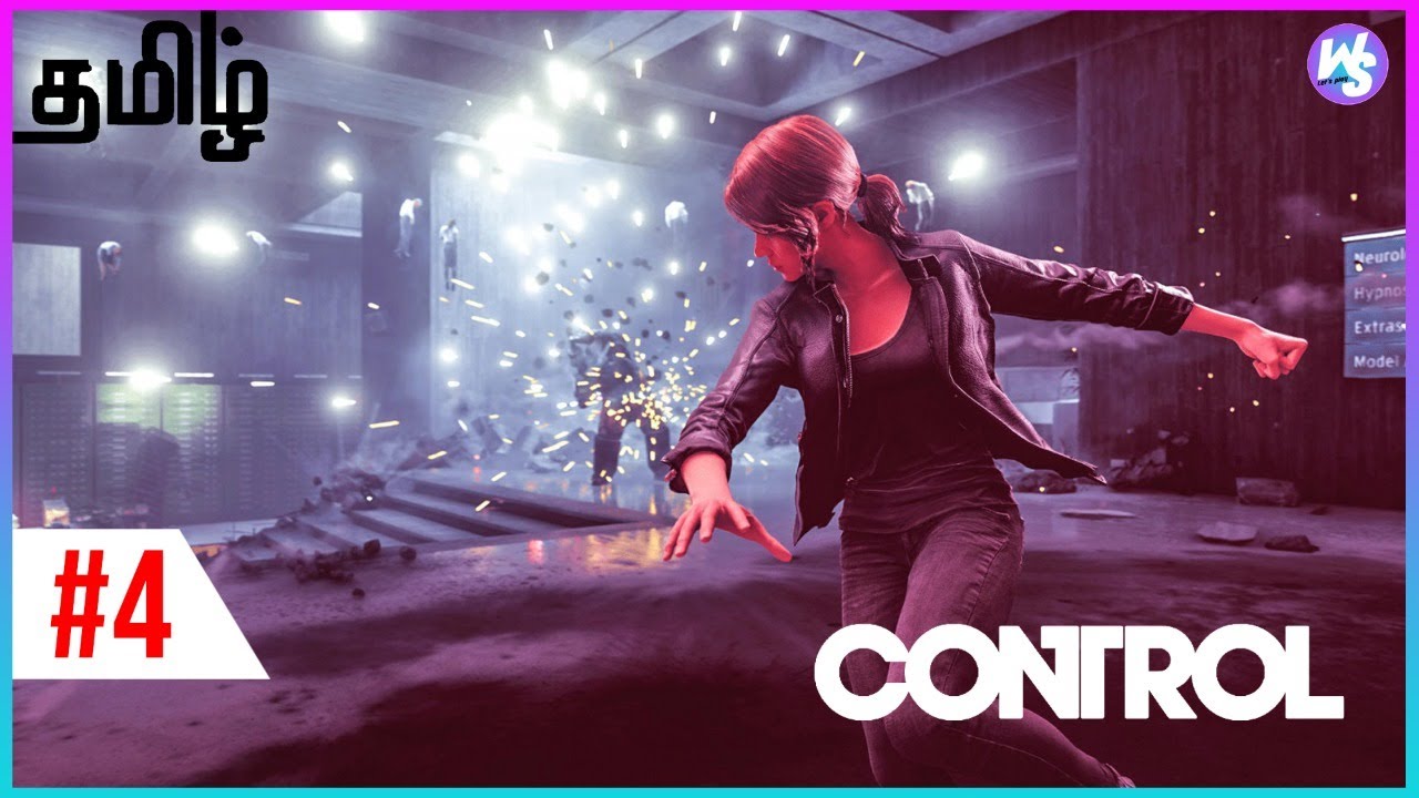 #4 கட்டுப்பாடு CONTROL Tamil gameplay | CONTROL Tamil | control Tamil ...