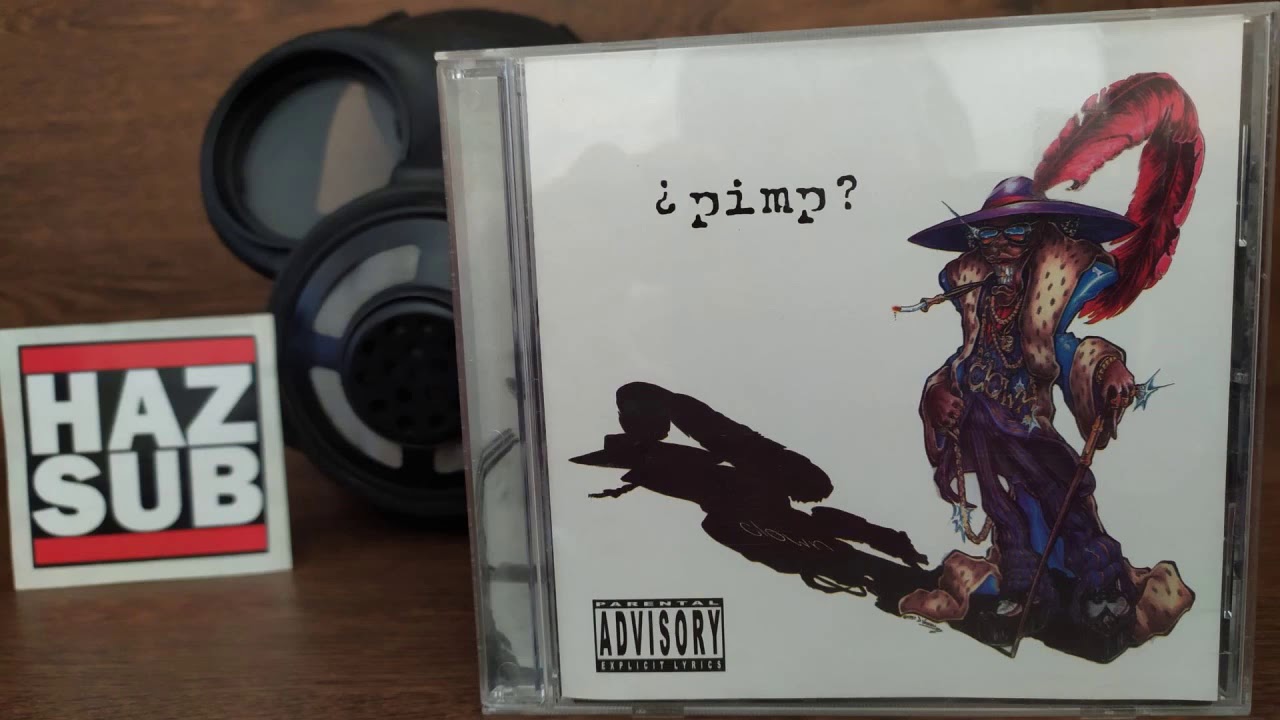 Clown ‎– ¿Pimp? (1997) Full Album [ NuMetal / Old School / USA ] - YouTube