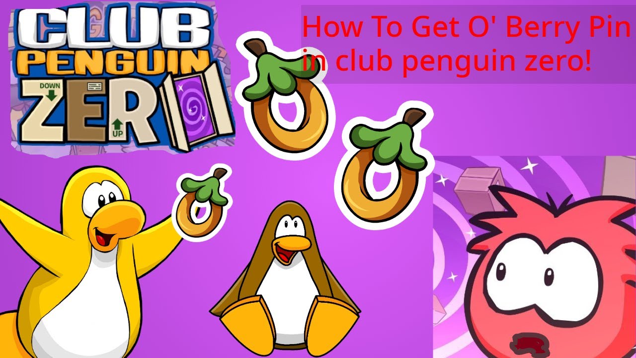 How to get O'berry pin in Club Penguin Zero! - YouTube