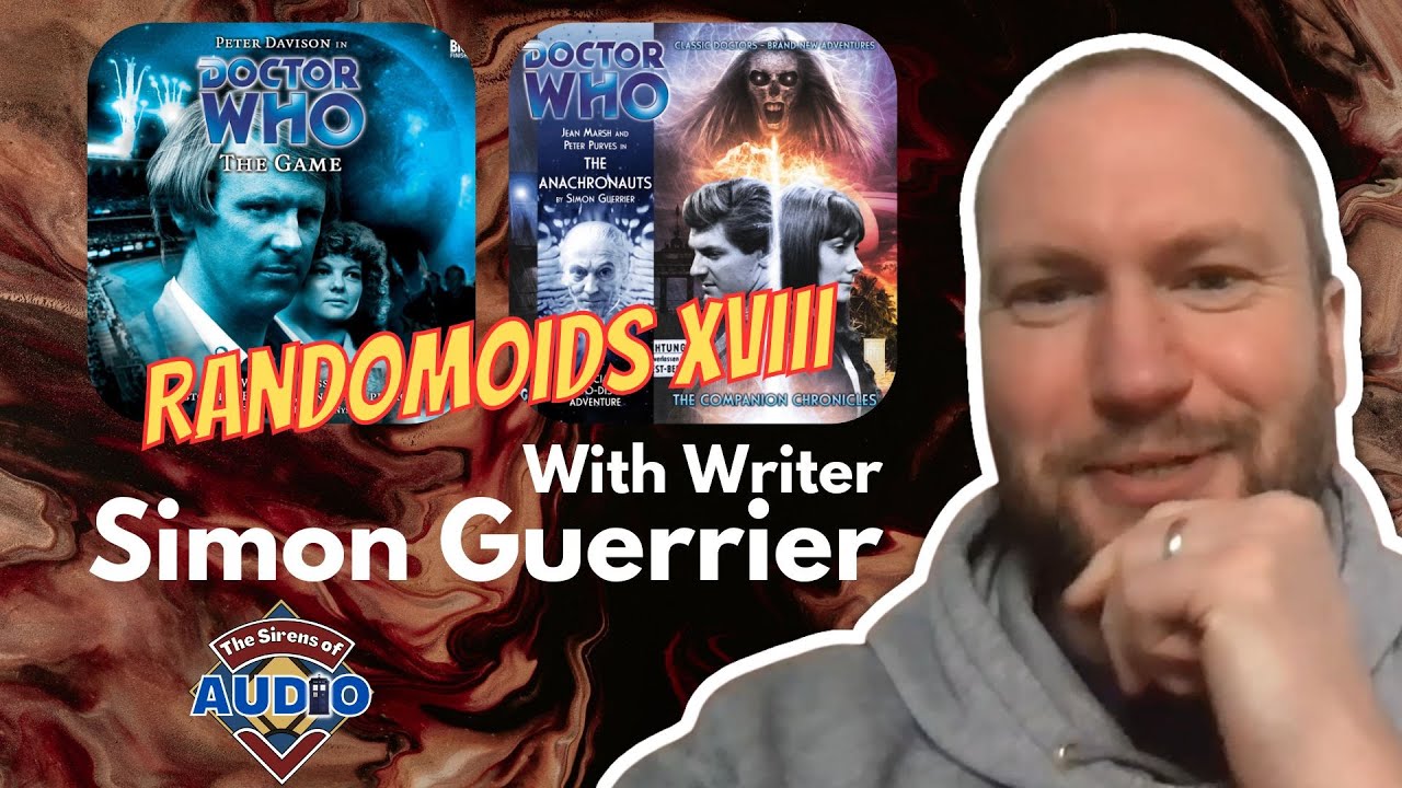 We Chat With Author Simon Guerrier | Big Finish Doctor Who Random ...