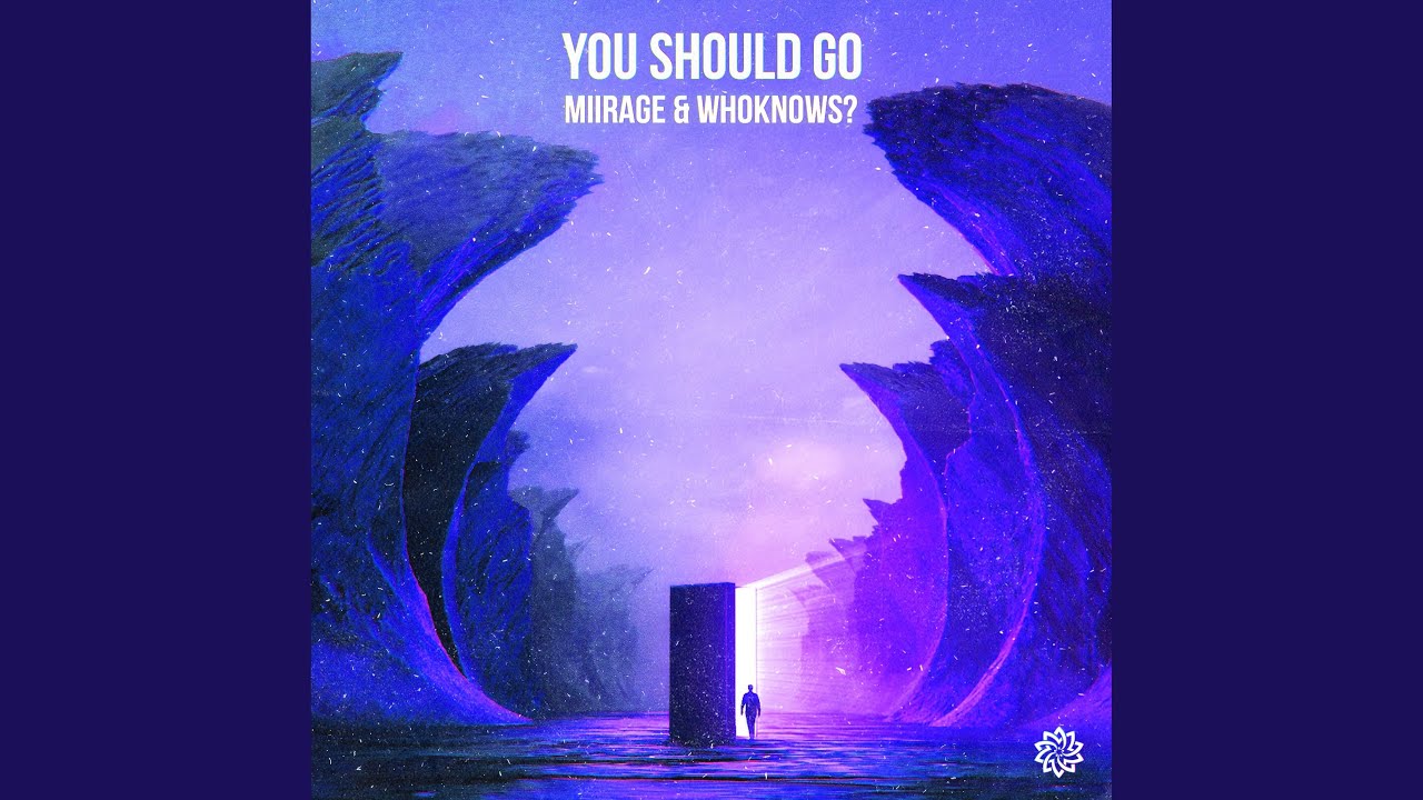 You Should Go - YouTube