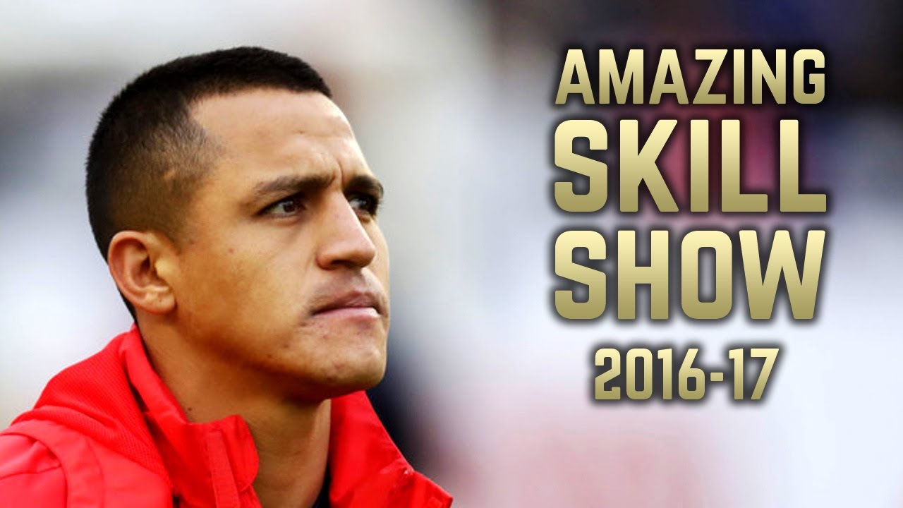 Alexis Sánchez 2016-17 | Amazing Skill Show | HD - YouTube