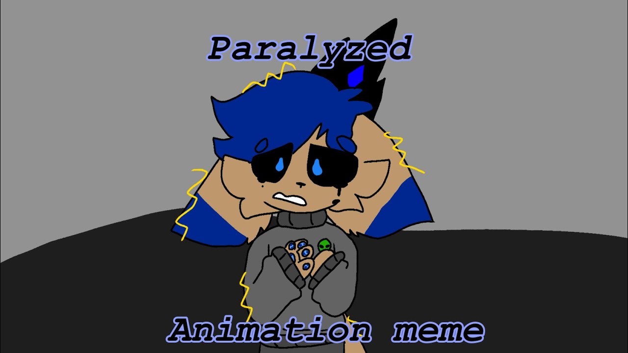Paralyzed animation meme - YouTube