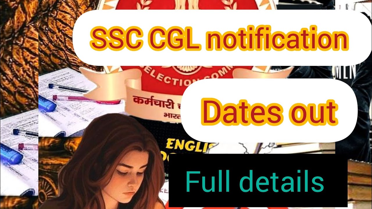 SSC CGL notification dates Out || Full details|| #ssccgl @spark_success ...
