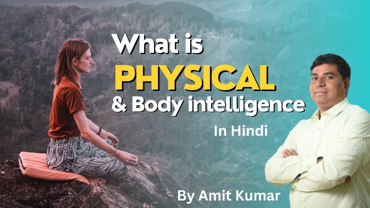 Unlocking the Secrets of Your Physical & Body Intelligence |Beyond ...