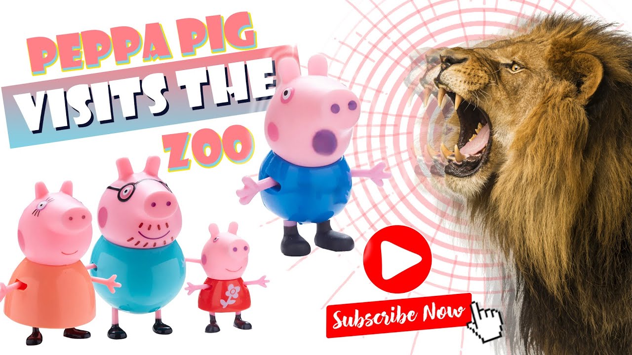 Peppa Pig Toy Learning Video for Kids - Peppa Pig Visits The Zoo! Learn ...