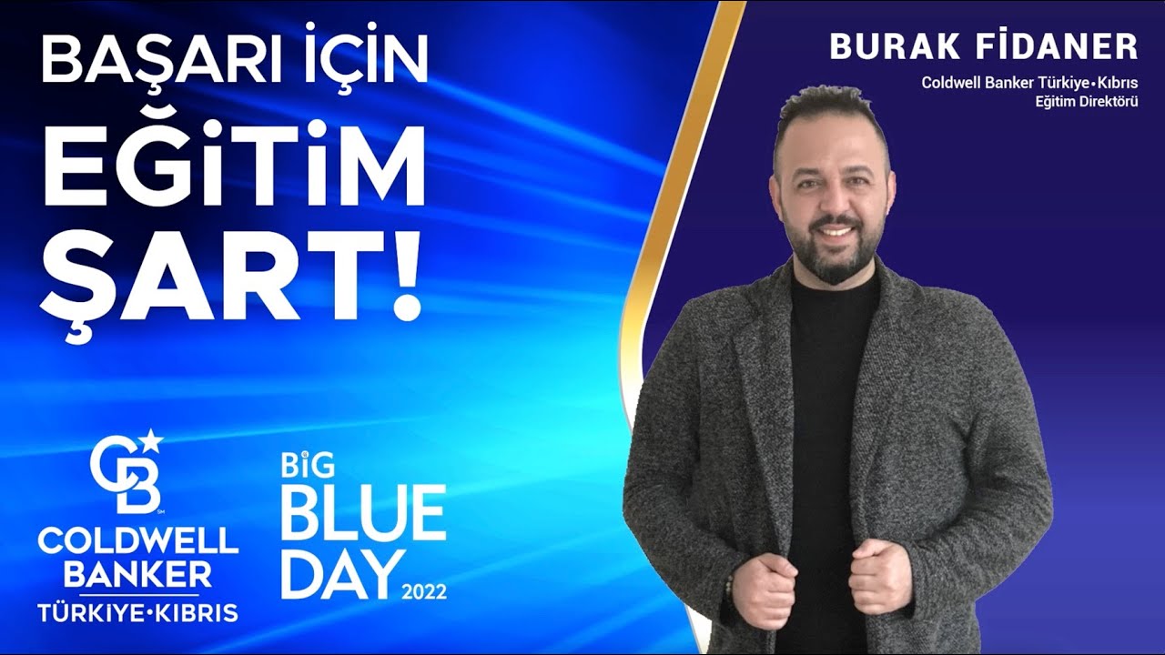 Big Blue Day 2022 - Burak Fidaner "Başarı İçin Eğitim Şart" - YouTube