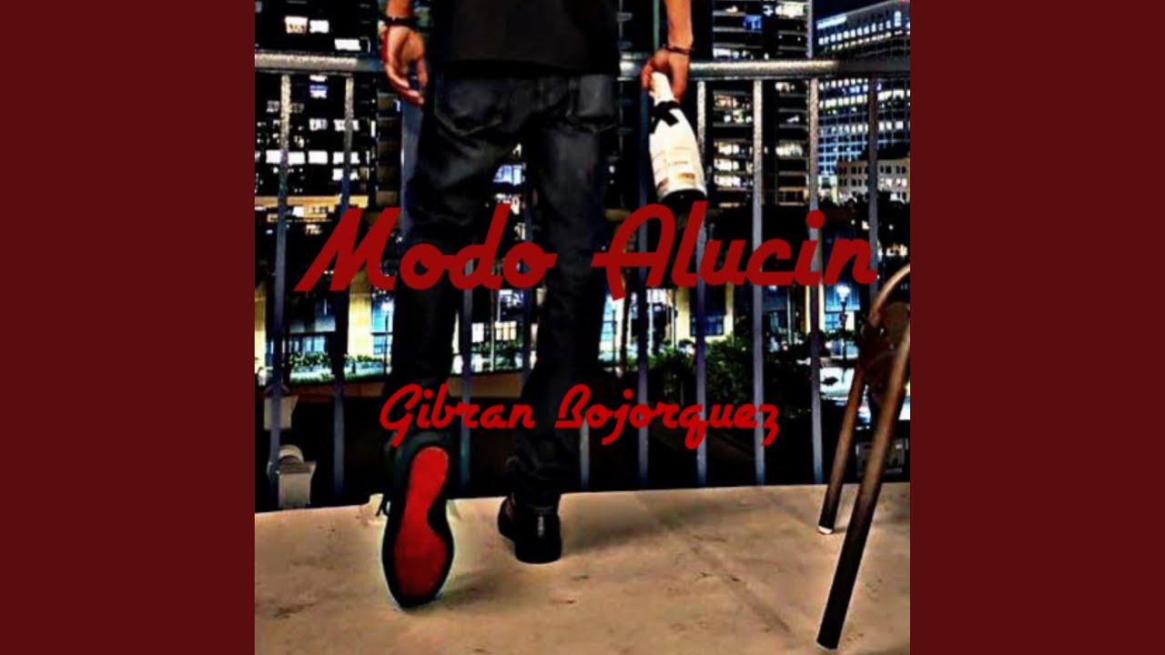 Modo Alucin - YouTube Music