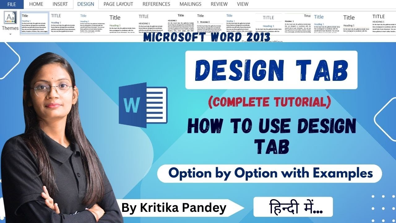 Design Tab In MS Word 2013 Lecture 4 How To Use Design Tab All Design Tab In MS Word 2013 Lecture 4 How To Use Design Tab All