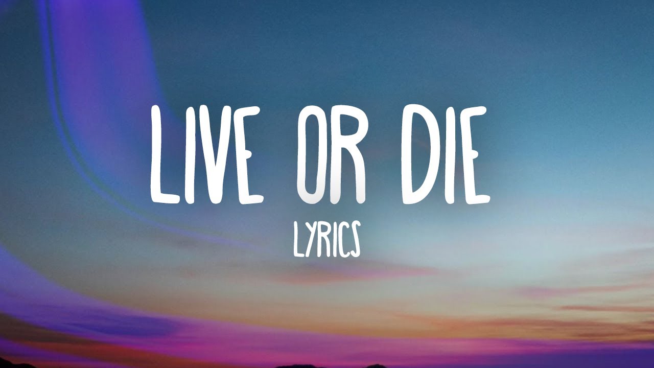 Noah Cyrus, Lil Xan - Live or Die (Lyrics) - YouTube