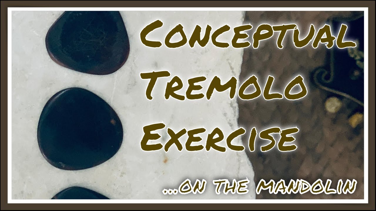 Conceptual Tremolo Exercise 1 - YouTube