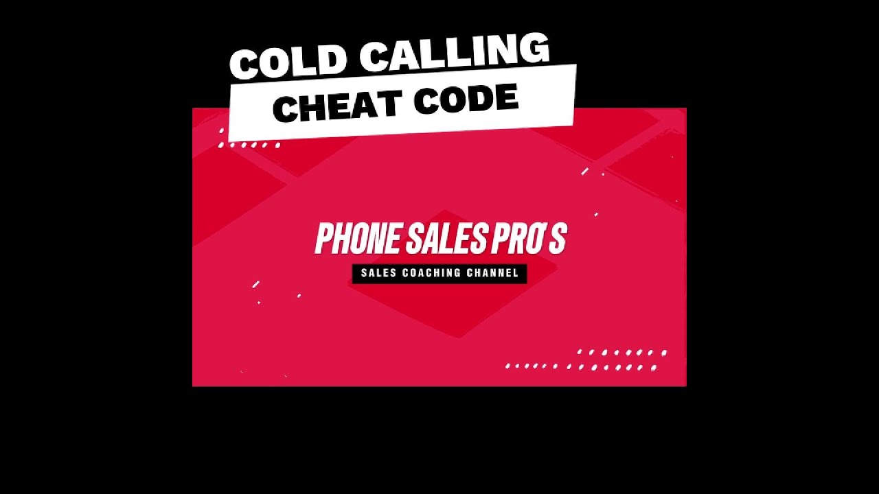 THE COLD CALLING CHEAT CODE // 15 SECOND SCRIPT TO WIN IN EVERY COLD ...