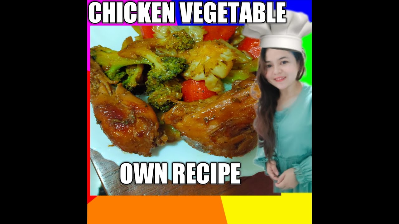 I MADE MAY OWN RECIPE OF VEGETABLE CHICKEN//#Gemma Karate#Gemsvideo # ...