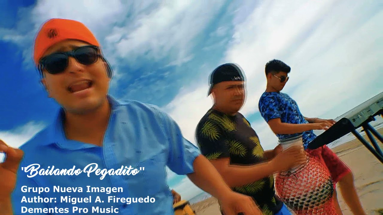 BAILANDO PEGADITO - GRUPO NUEVA IMAGEN - YouTube