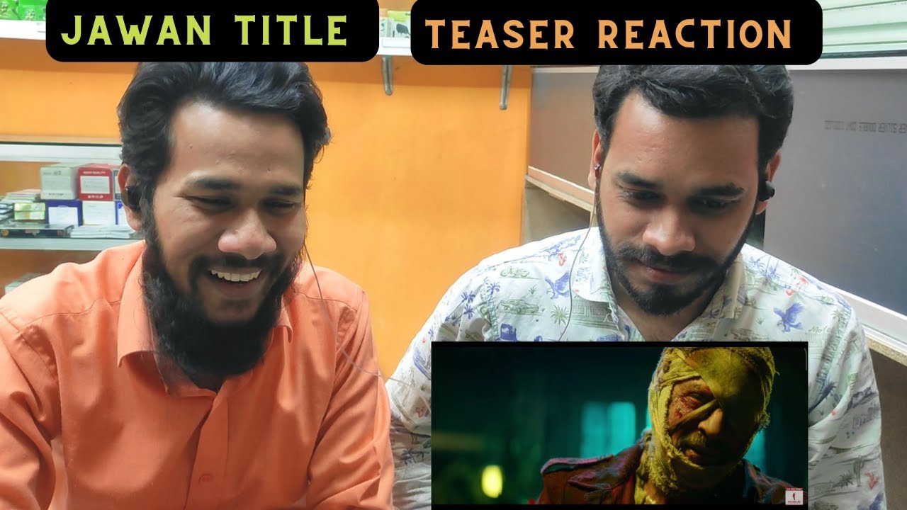 JAWAN Title Teaser Reaction|Shah Rukh Khan|Atlee Kumar|Jawan ...