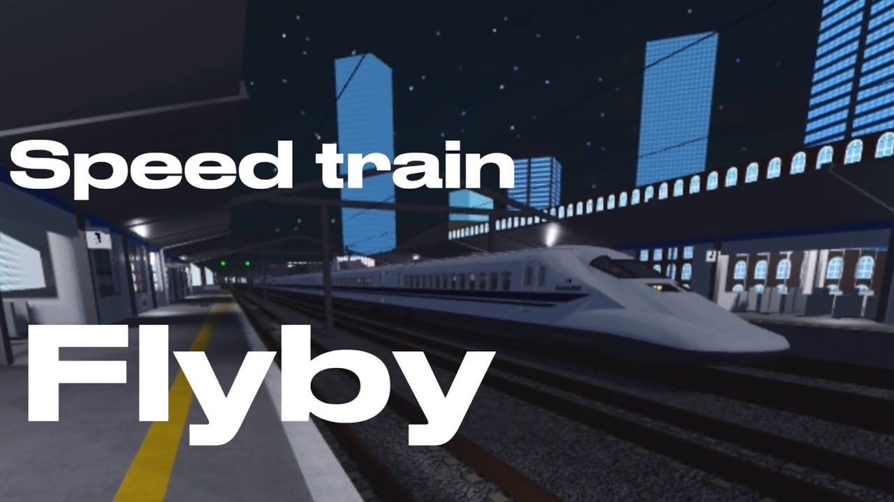 Speed train flybys in Roblox! - YouTube