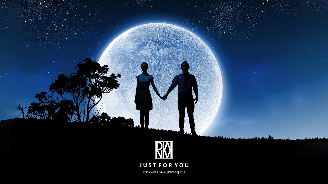 DNWELL - Just For You (single) - YouTube