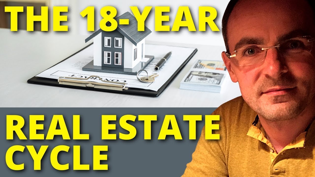 Understanding The 18-Year Real Estate Cycle - YouTube