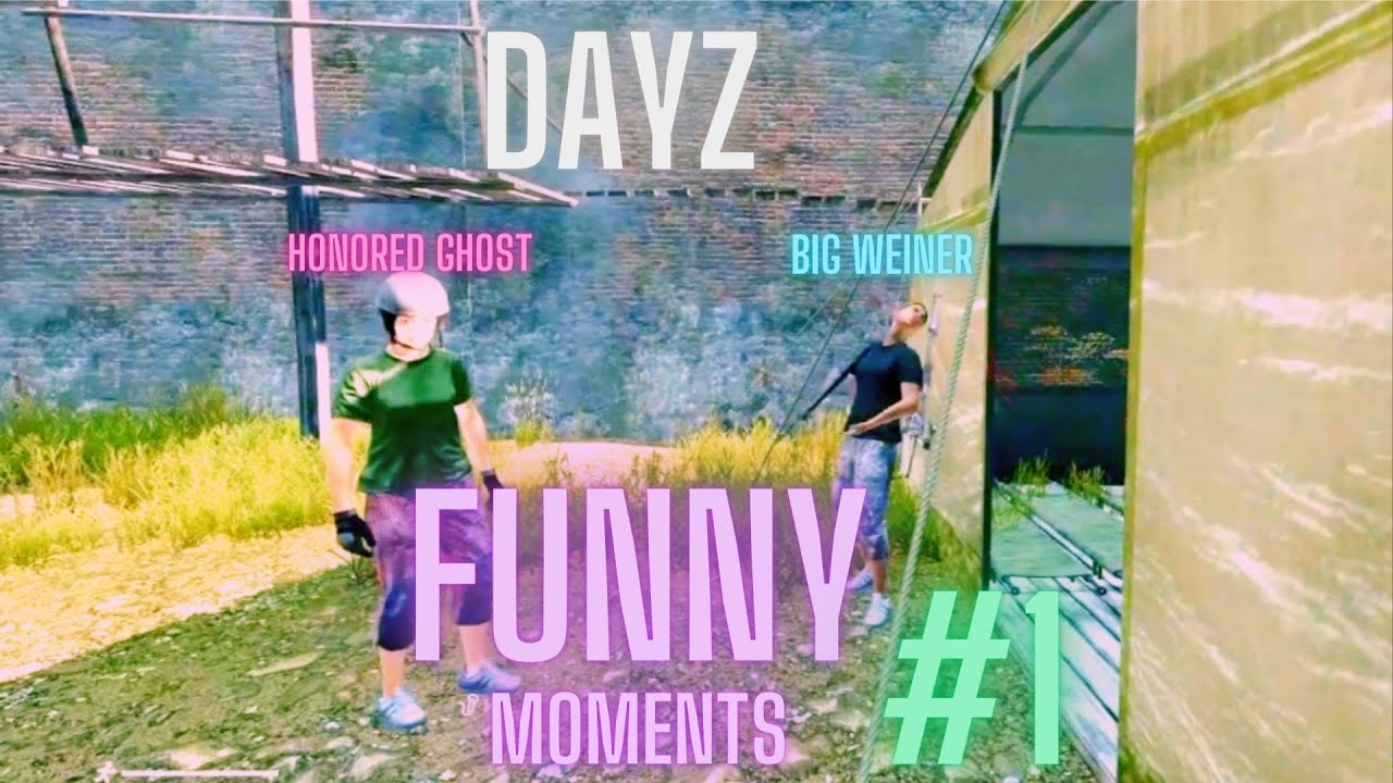 Dayz Funny Moments #! - YouTube
