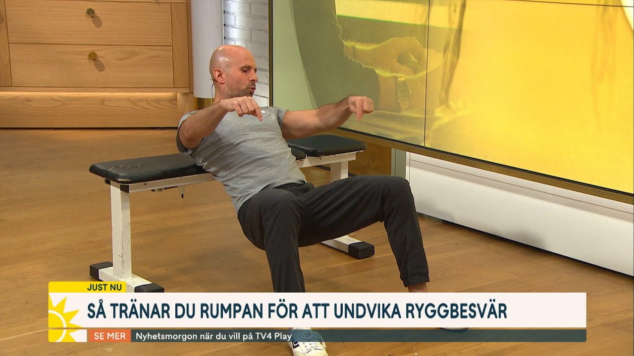 Träna upp rumpan – viktigt för att avlasta ryggen | Nyhetsmorgon | TV4 ...
