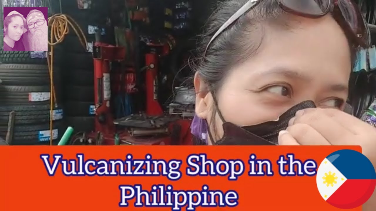 Vulcanizing Shop in the Philippines | How Did We Do That | Tire Patch ...