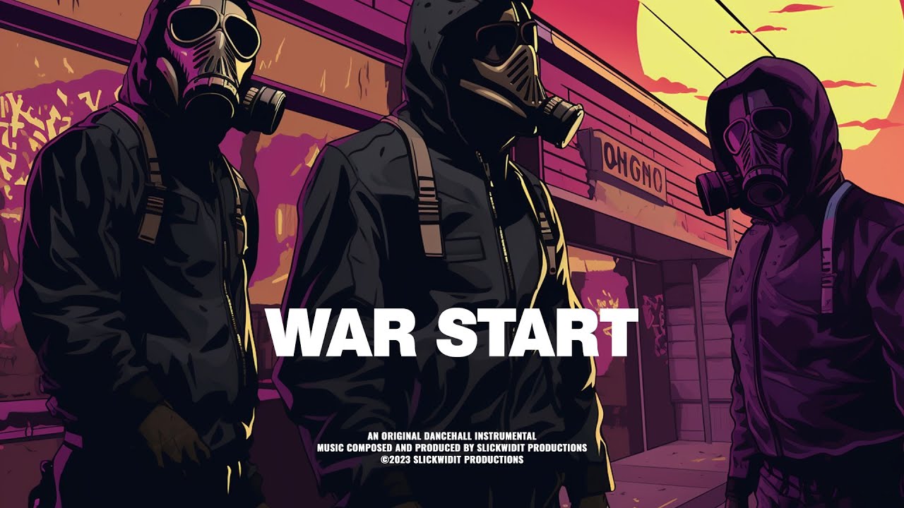 Dancehall Riddim Instrumental 2023 ~ " WAR START " | Slickwidit Prod ...