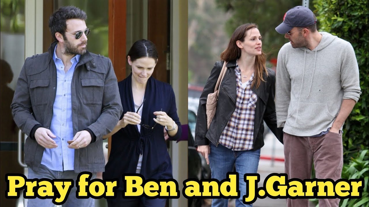Ben Affleck and Jennifer Garner ask fans to Pray for them after Brutal ...
