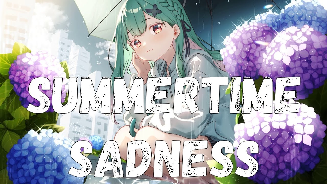 NightCore - Summertime Sadness (lyrics) - YouTube
