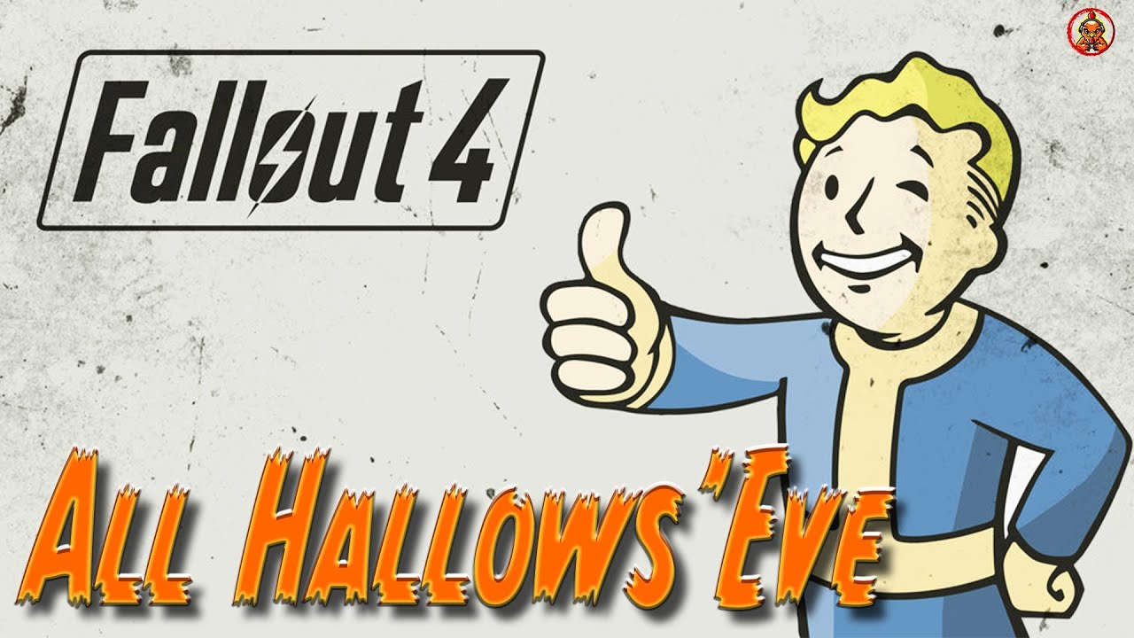Fallout 4 - All Hallows'Eve - YouTube