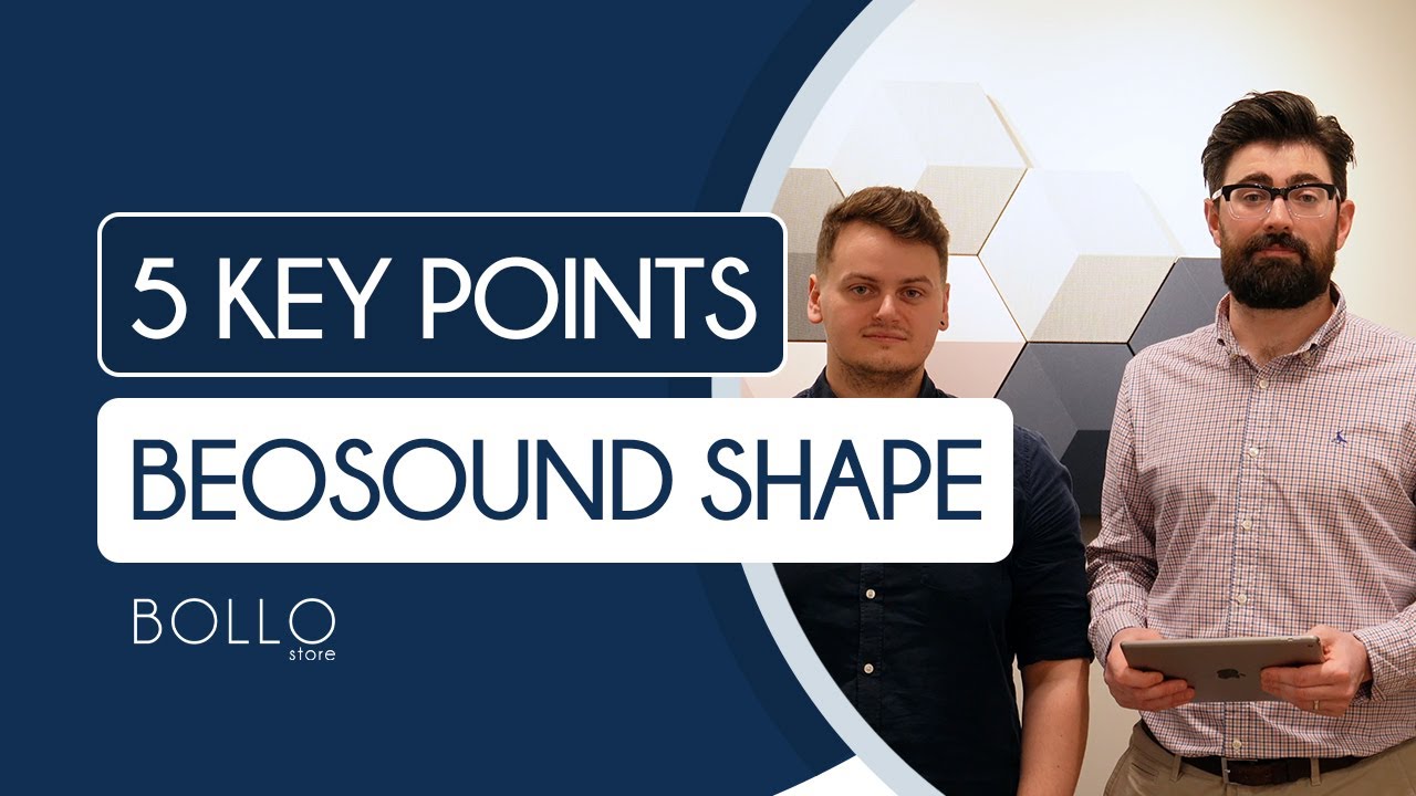 5 Key Points | Beosound Shape by Bang & Olufsen - YouTube