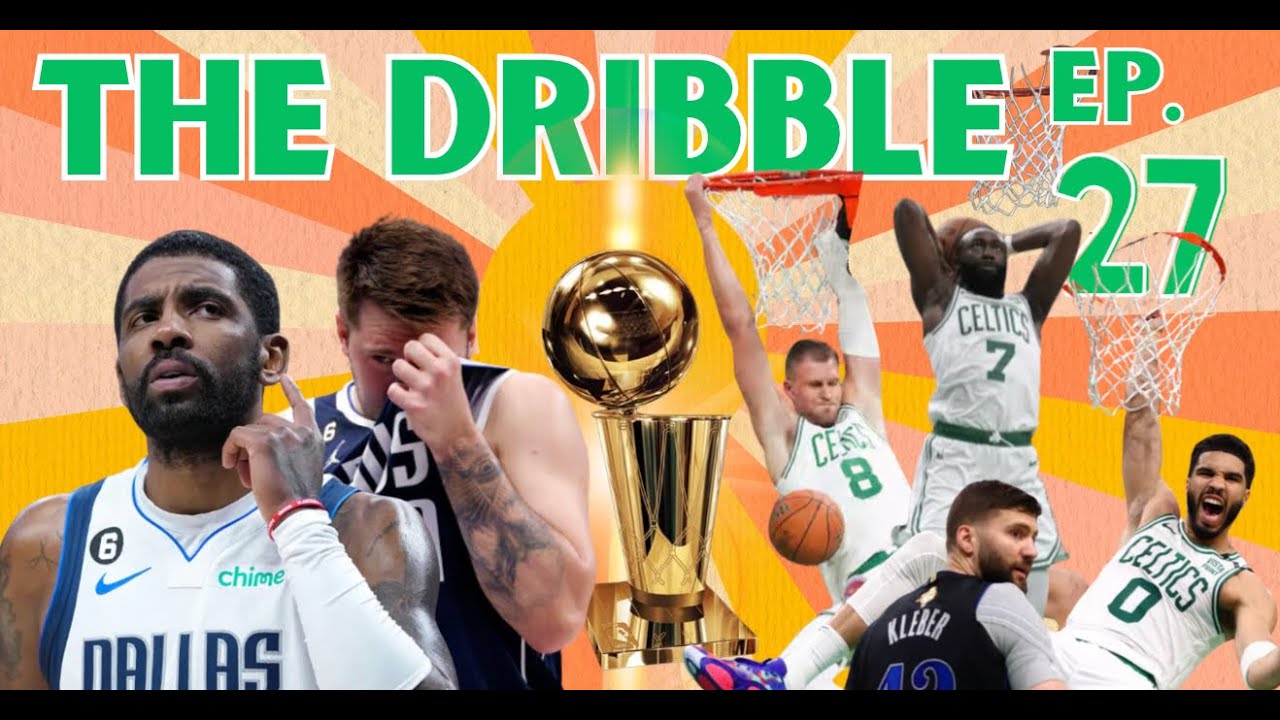 THE DRIBBLE - EPISODE 27: Game 1 Breakdown and Analysis, Major Wager ...