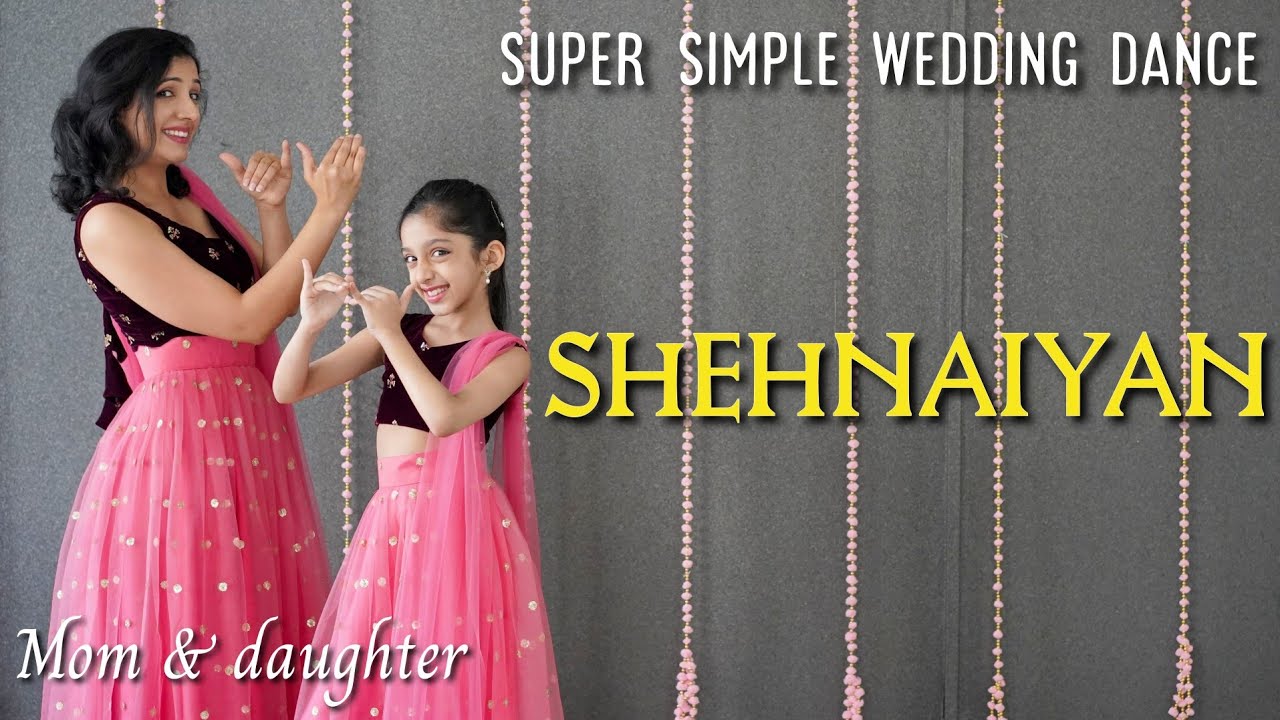 Shehnaiyan | Amit trivedi | simple wedding dance | Nivi and Ishanvi ...