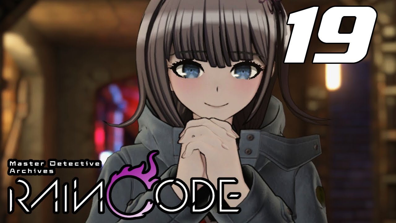 [Blind Let's Play] Master Detective Archives: Rain Code EP 19: Kurumi ...