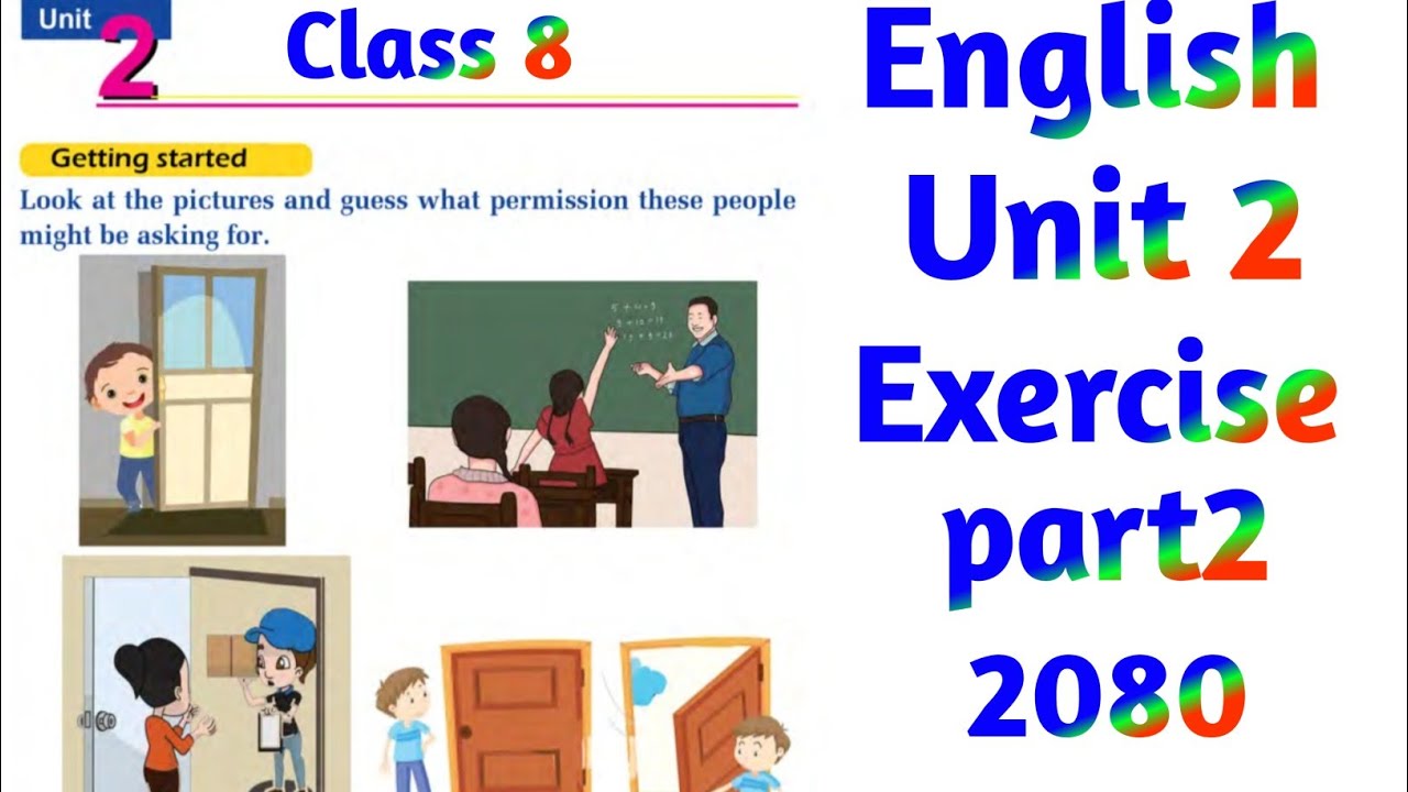 Class 8 English Chapter 2 Exercise Class 8 English Unit 2 Exercise class-8-english-chapter-2-exercise-class-8-english-unit-2-exercise