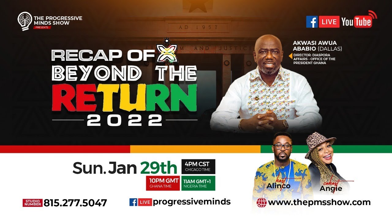 RECAP OF BEYOND THE RETURN | THE PROGRESSIVE MINDS SHOW | DIASPORA ...