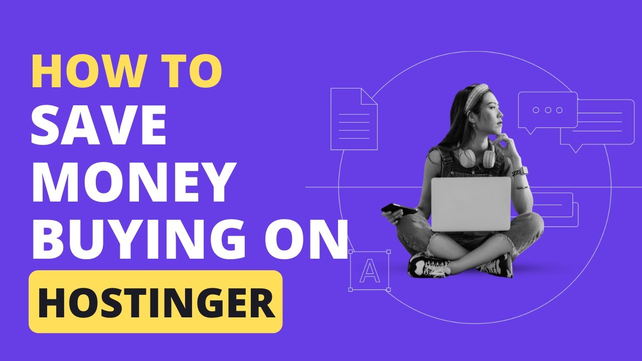 How to Buy Hosting from Hostinger Saving alot Of Money (Step By Step ...