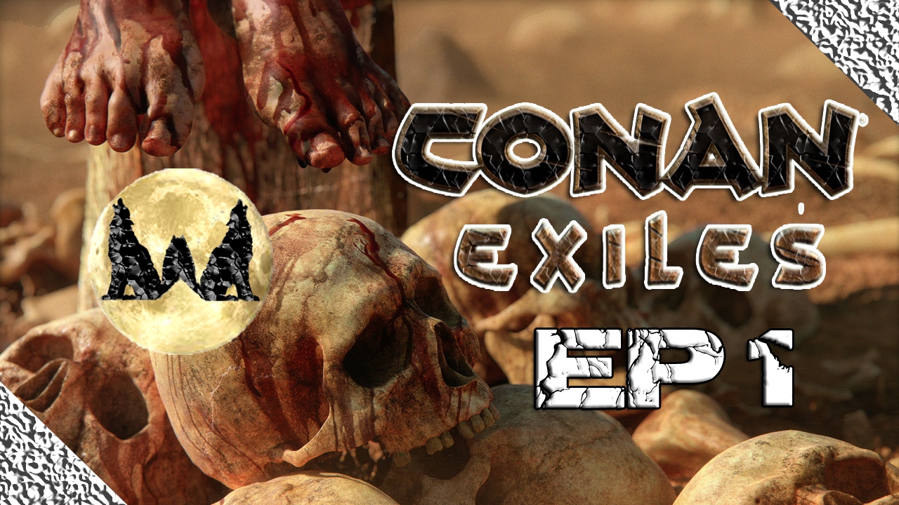 CONAN EXILES!! EP1 CREATING THE PERFECT PICT!! FIRST LOOK!! - YouTube