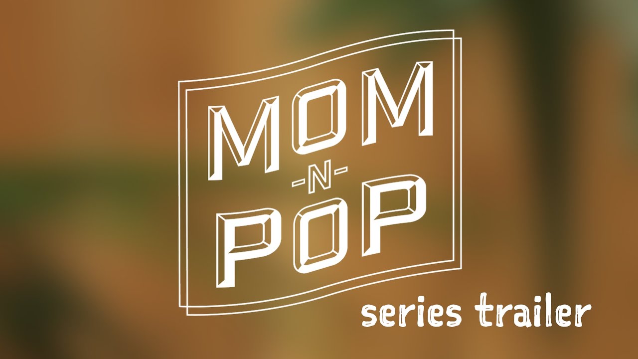 Mom-N-Pop - Our New Series - YouTube