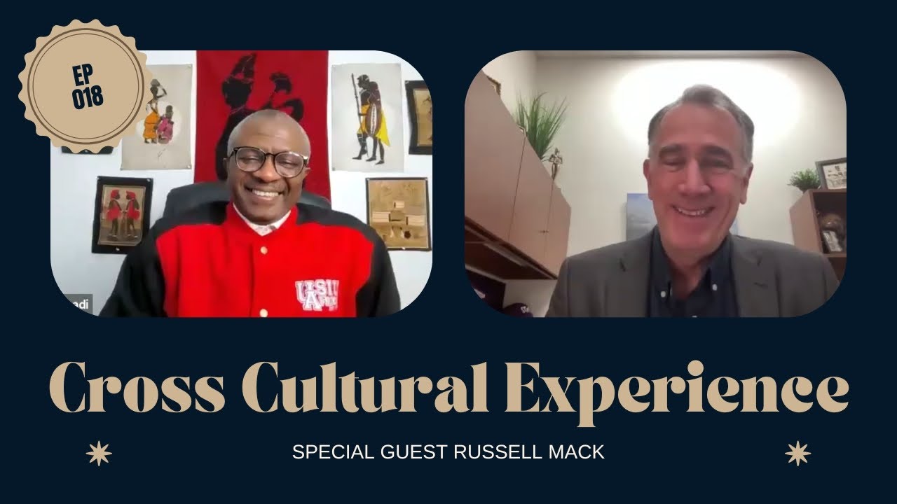 Cross Cultural Experience | RUSSELL MACK (Episode 018) - YouTube