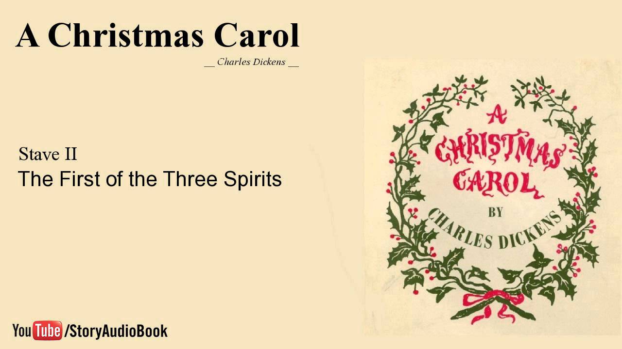 A Christmas Carol by Charles Dickens - Stave 2: The First of the Three ...