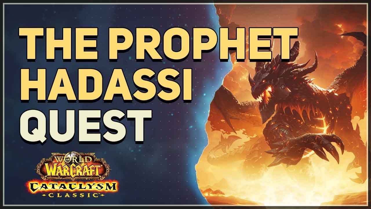 The Prophet Hadassi WoW Quest - YouTube