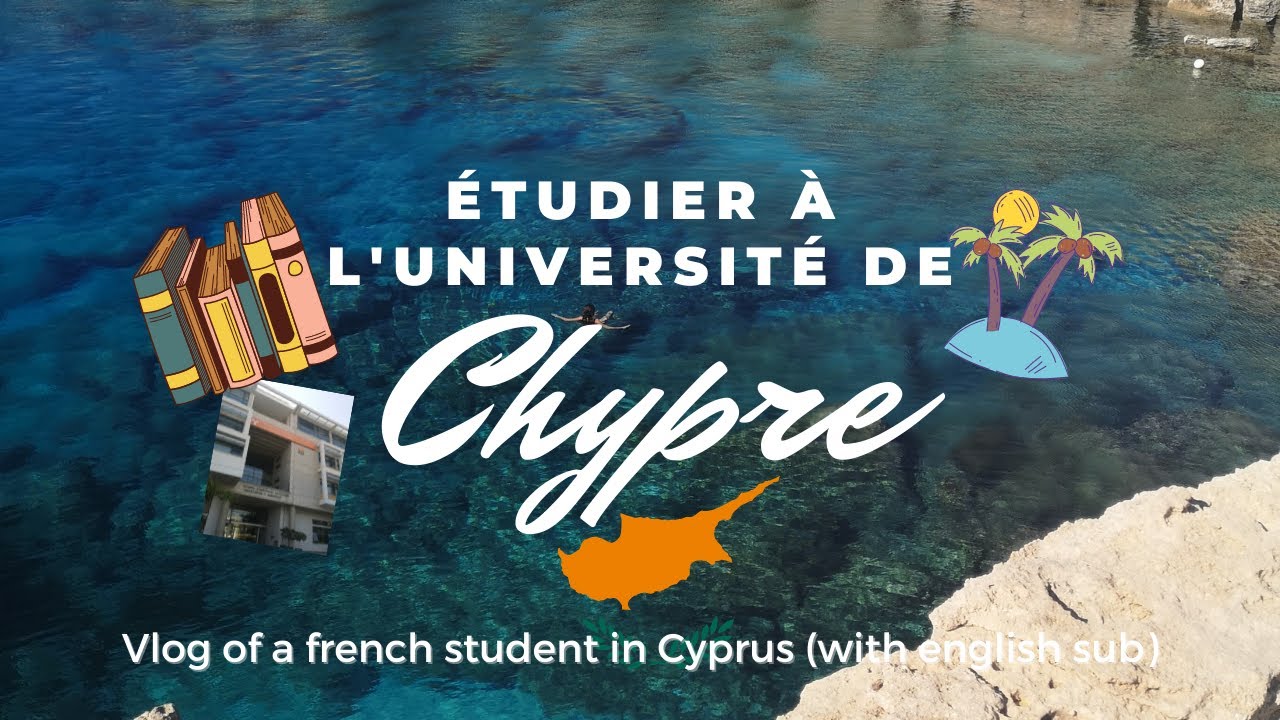 VLOG : ERASMUS À L'UNIVERSITÉ DE CHYPRE (Erasmus at the University of ...