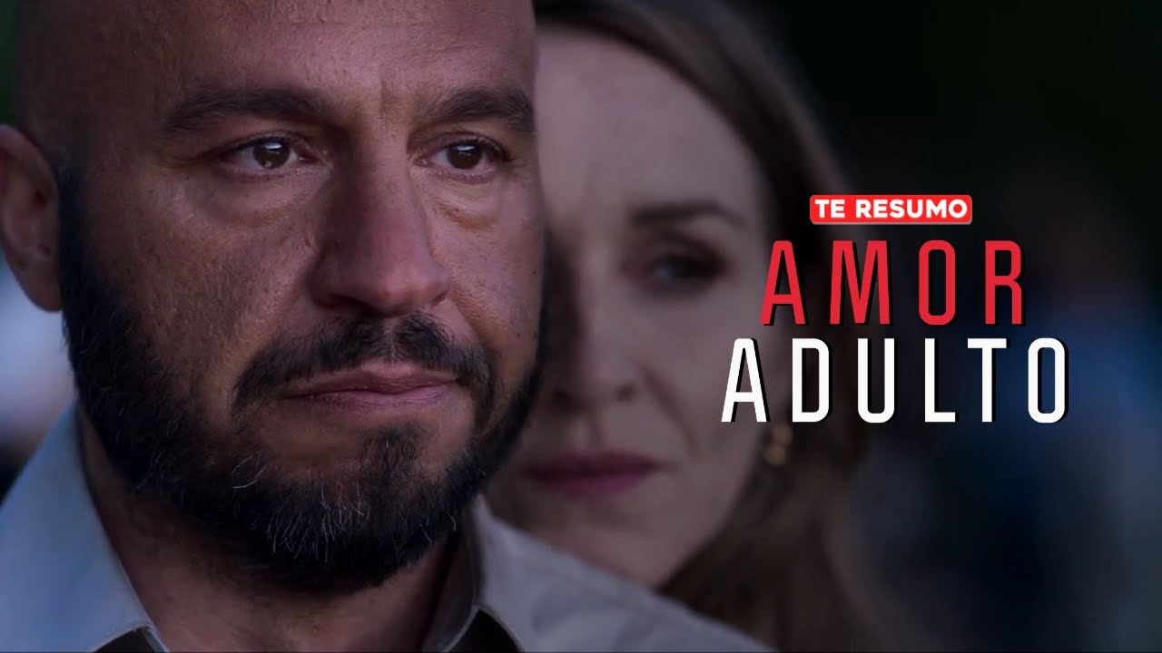 AMOR ADULTO | RESUMEN en 10 minutos | NETFLIX - YouTube
