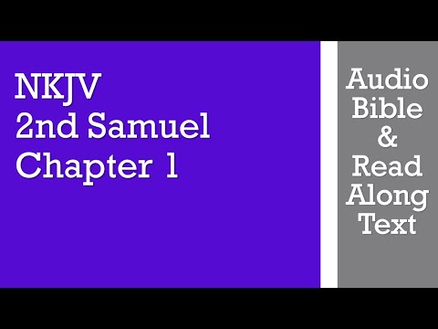 2nd Samuel 1 - NKJV - (Audio Bible & Text) - YouTube